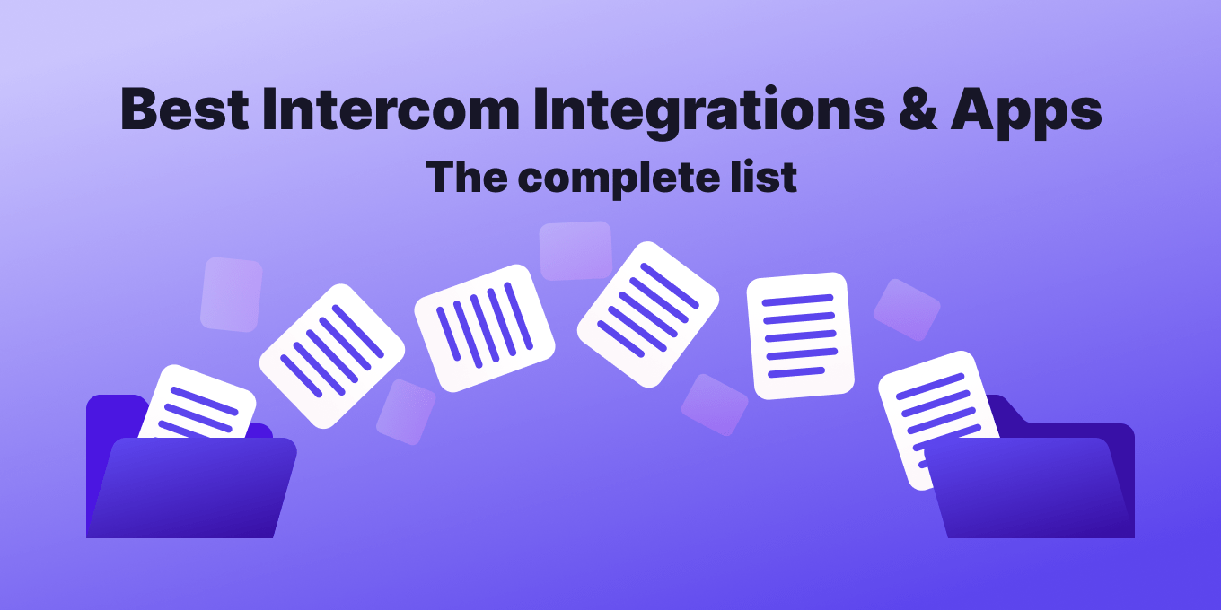 The Best Intercom Integrations for 2024